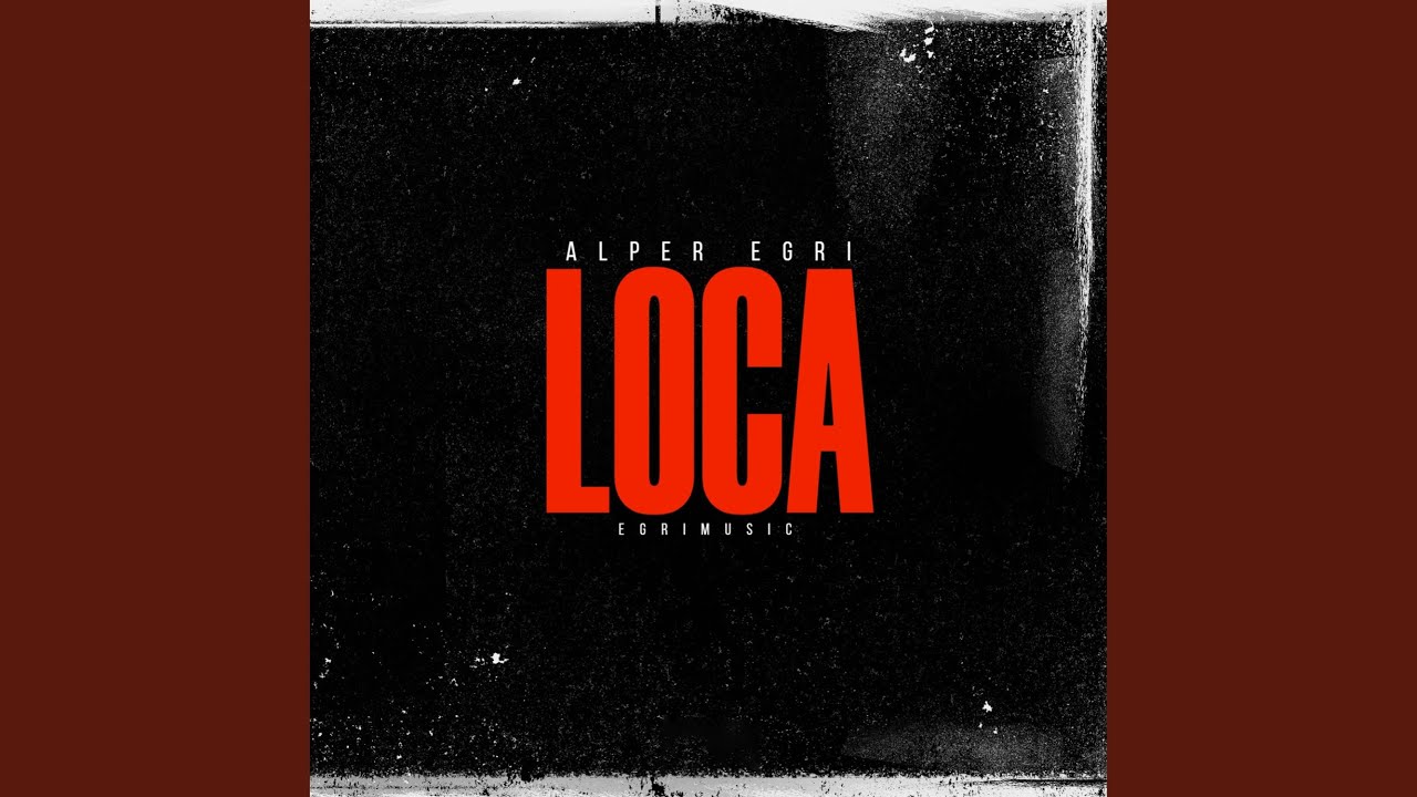 Loca - YouTube Music