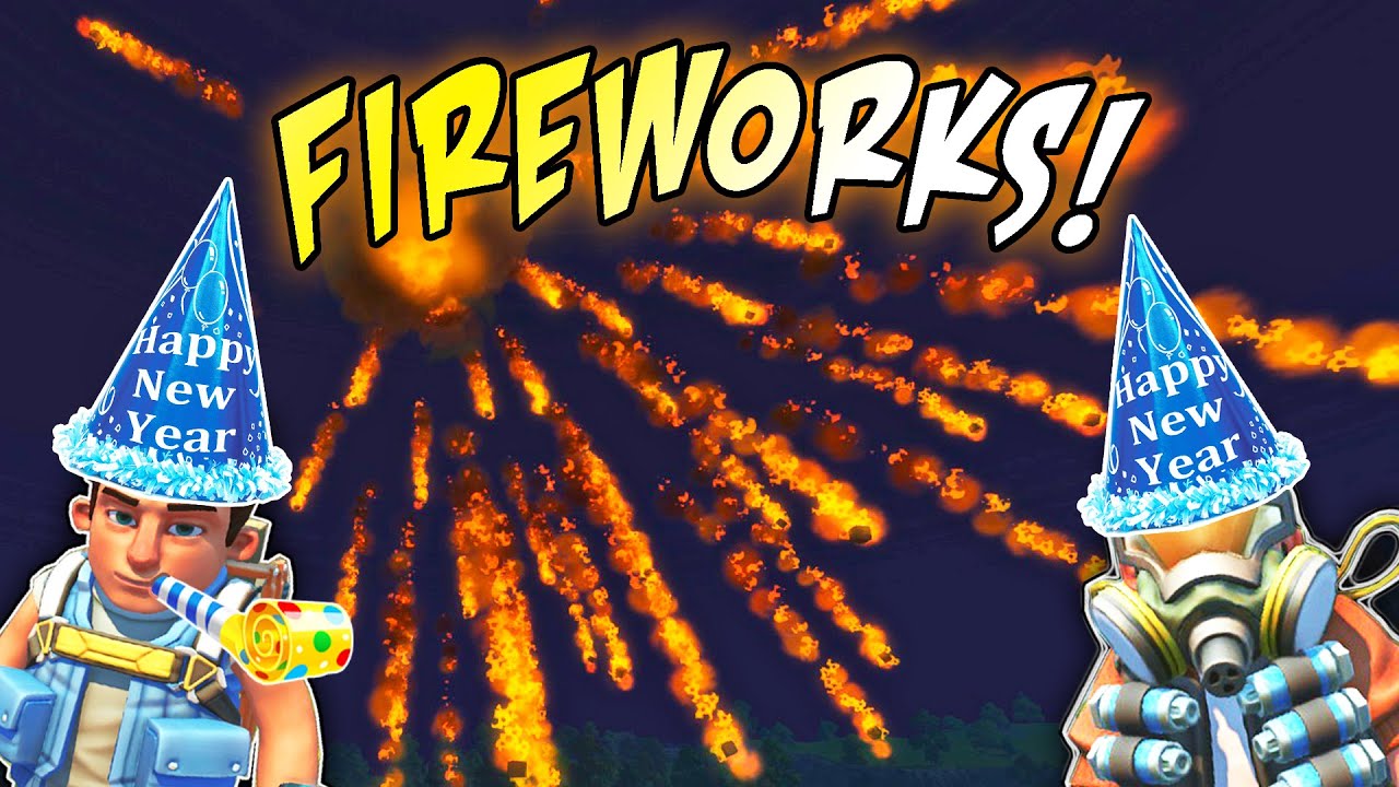 HAPPY NEW YEAR! We Made FIREWORKS To Celebrate Year ONE (Scrap Mechanic ...