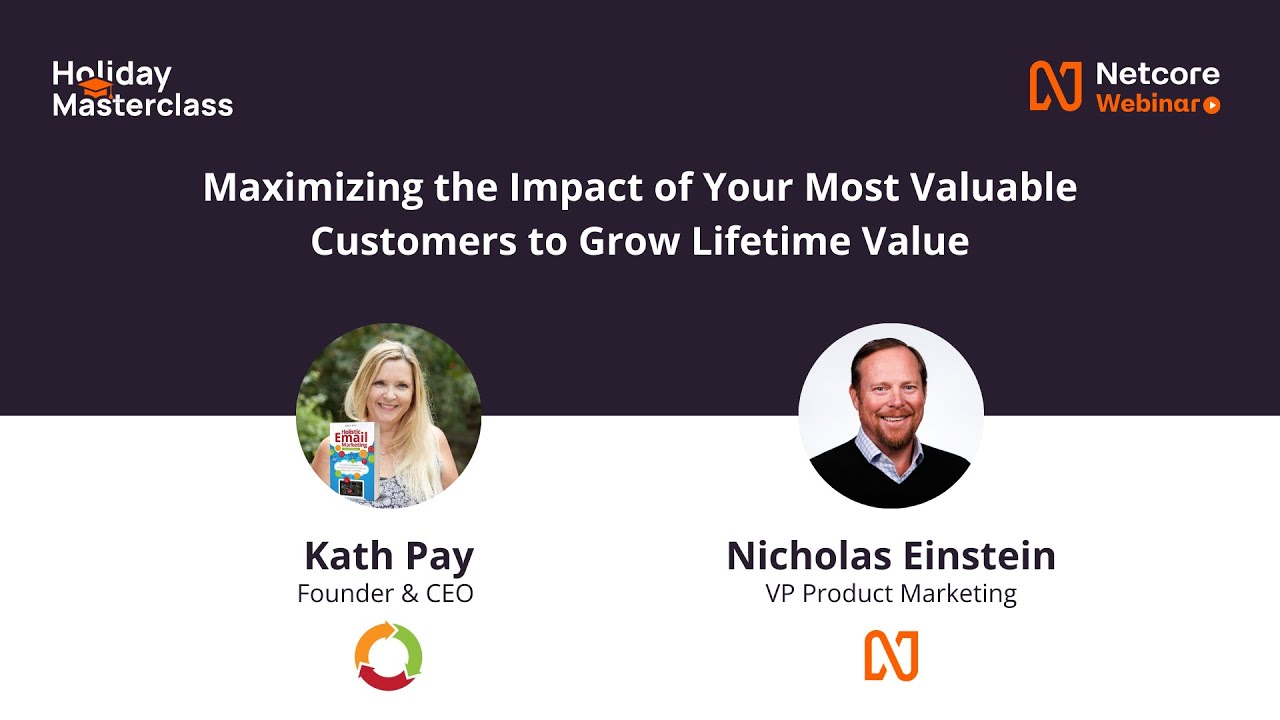 Maximizing the Impact of Your Most Valuable Customers to Grow Lifetime ...