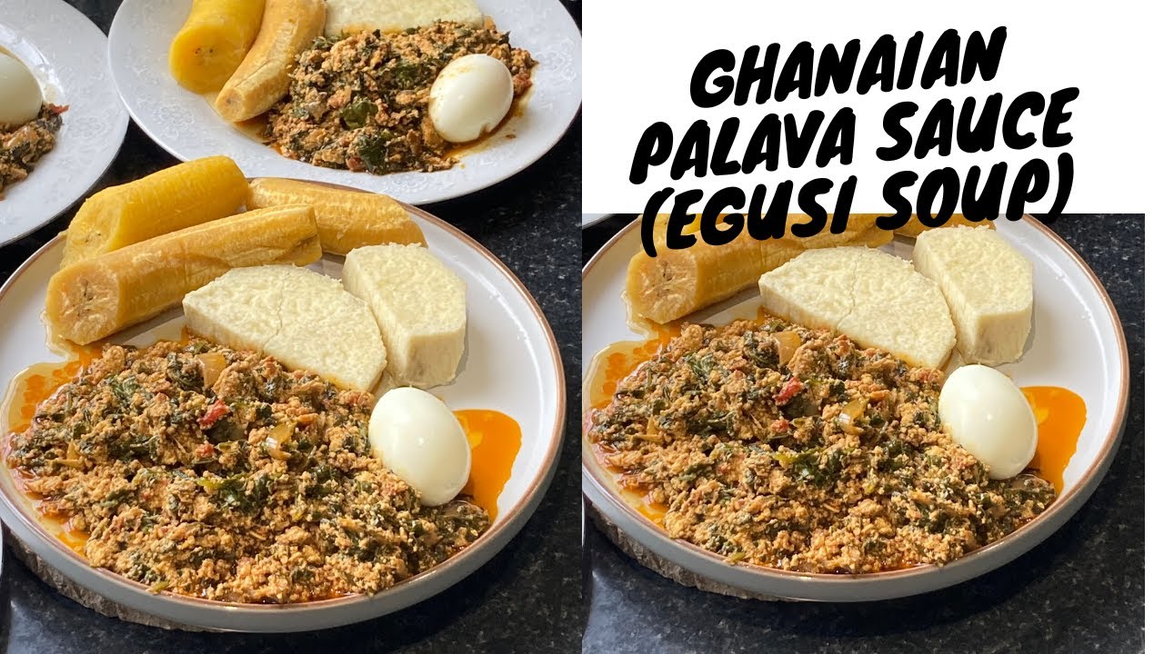 The Best Ghanaian Palava Sauce Recipe | Kontomire Stew Recipe | Egusi ...