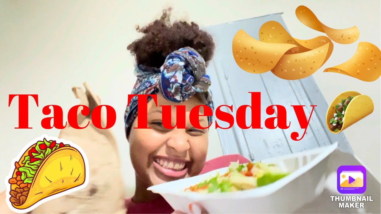 Taco Tuesday 🌮😝 - YouTube