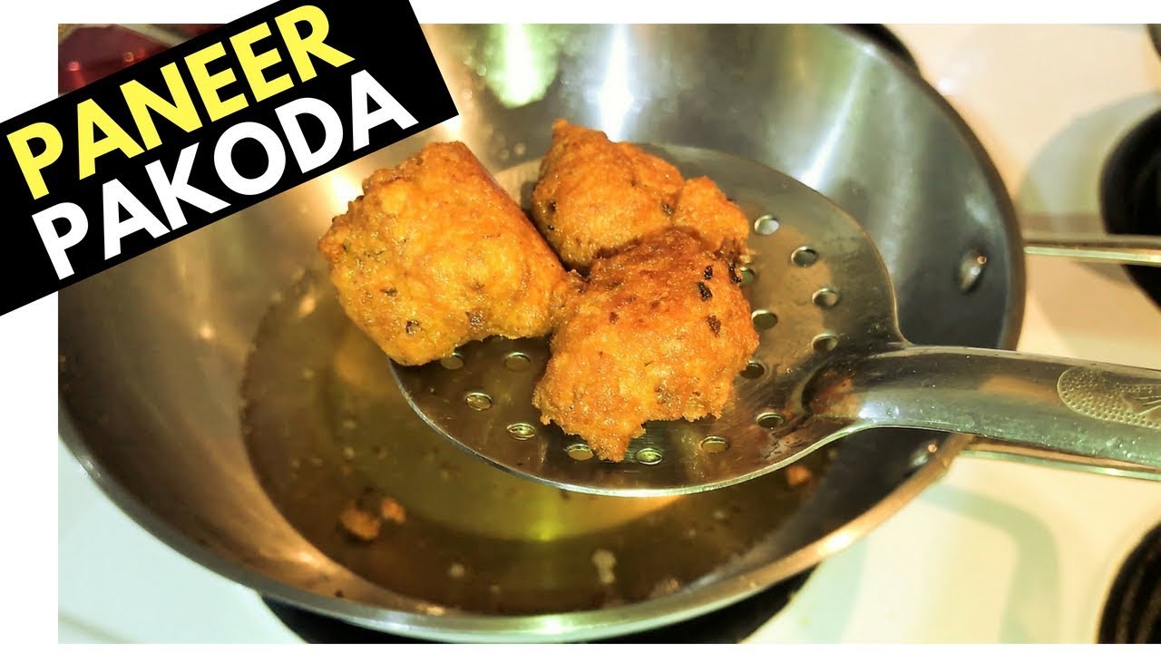 Crispy PANEER PAKODA RECIPE || Best Teatime pakoda (pakora) - YouTube