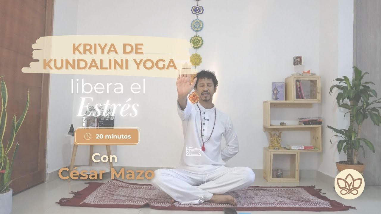 Kriya de Kundalini Yoga para liberar el estrés| Práctica de 20 minutos ...