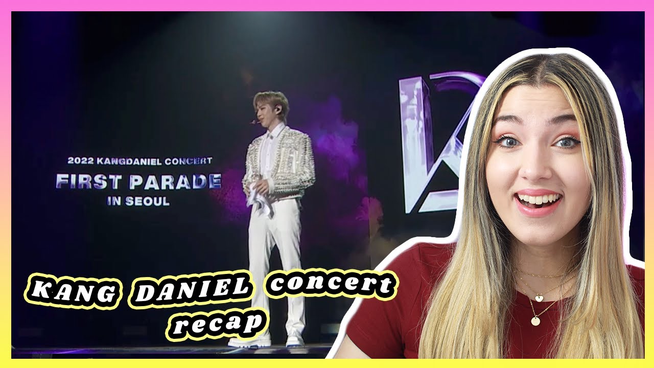 Kang Daniel ‘First Parade’ Concert Recap / Review - YouTube