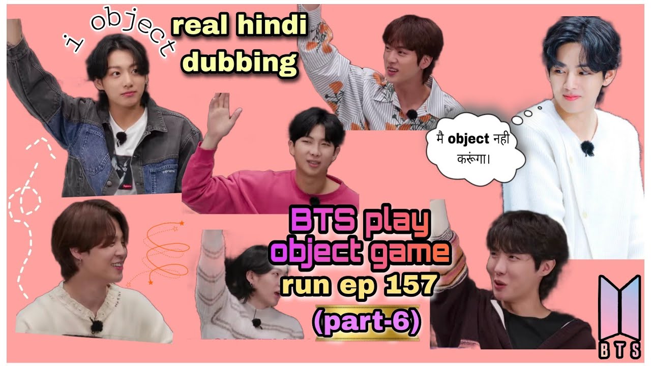 BTS~play object game \\ Hindi Dubbing \\ [run ep -157] \\ (pt-6) - YouTube