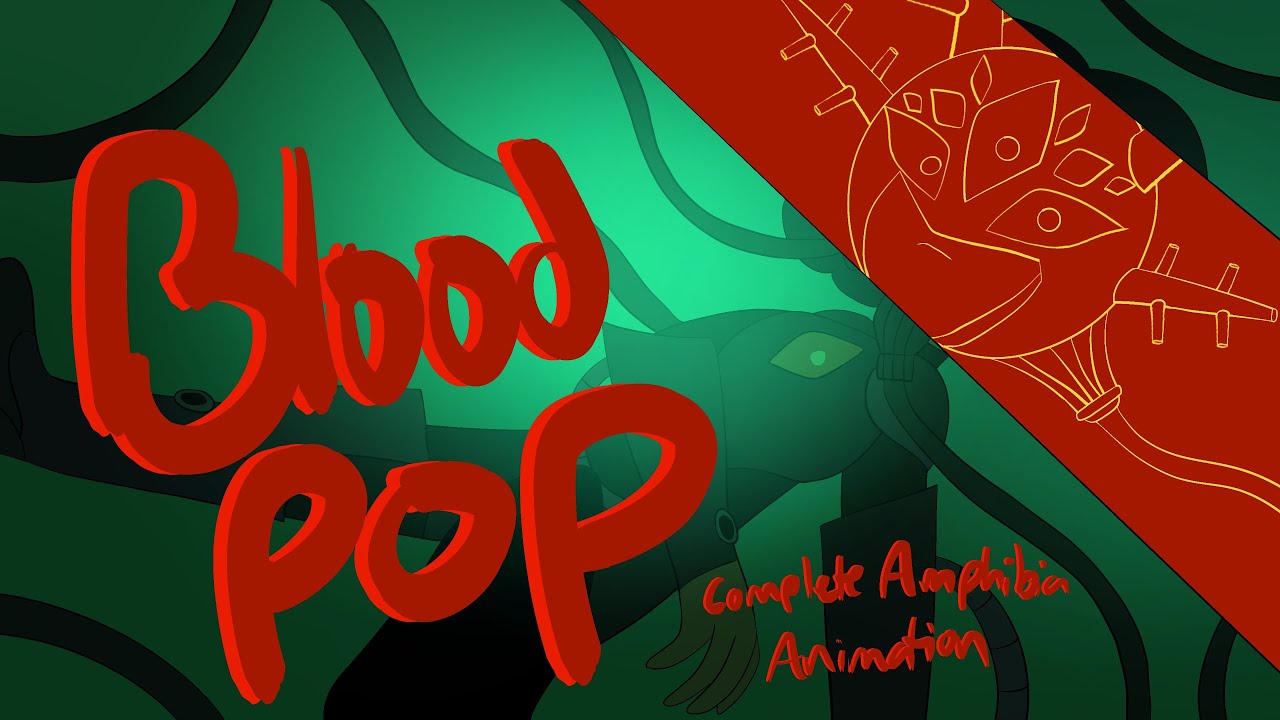 Bloodpop Animation Meme | Ft. Amphibia Characters - YouTube