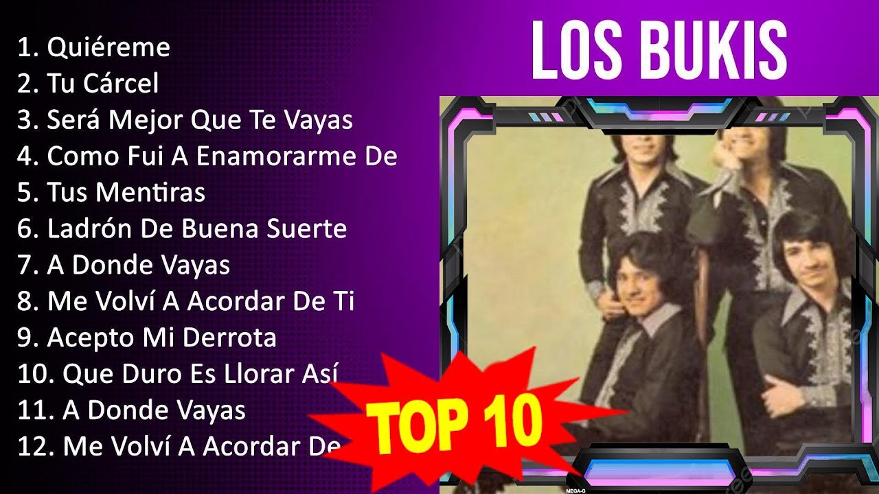 l-o-s-b-u-k-i-s-mix-10-maiores-sucessos-grandes-exitos-youtube