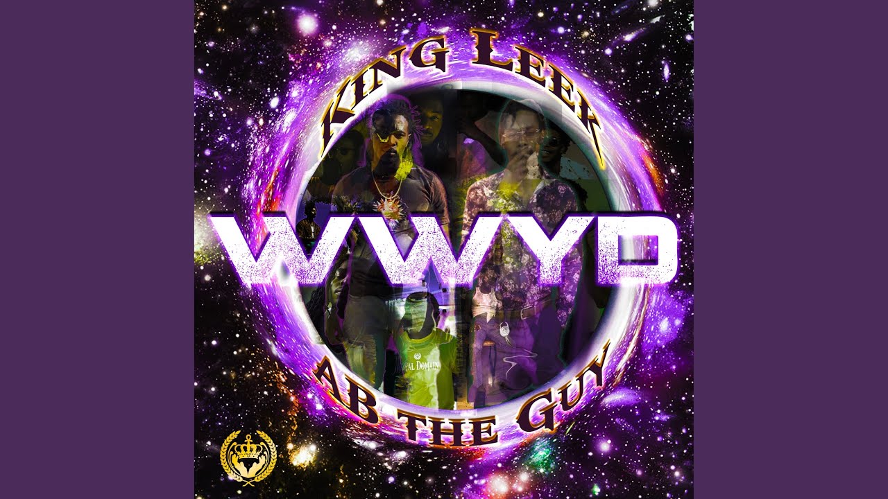 WWYD (feat. AB The Guy) - YouTube