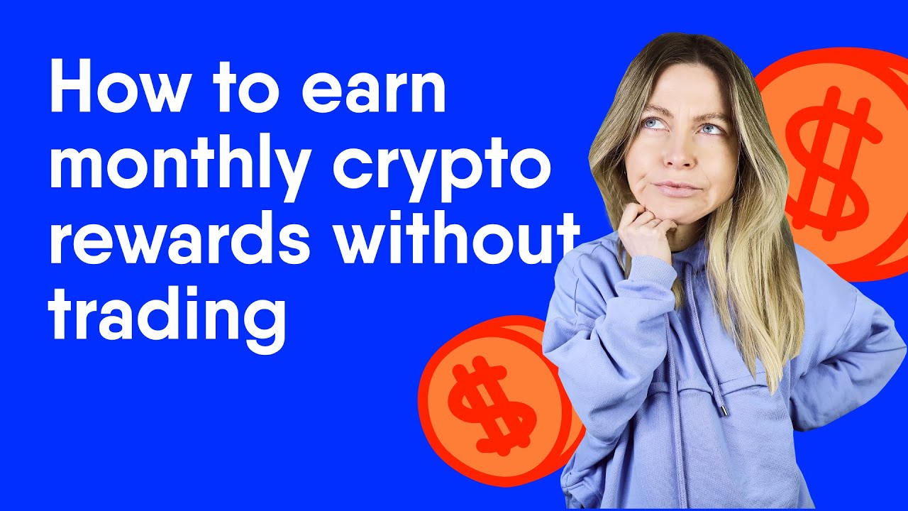 Earn program: how to earn passive rewards from digital assets - YouTube