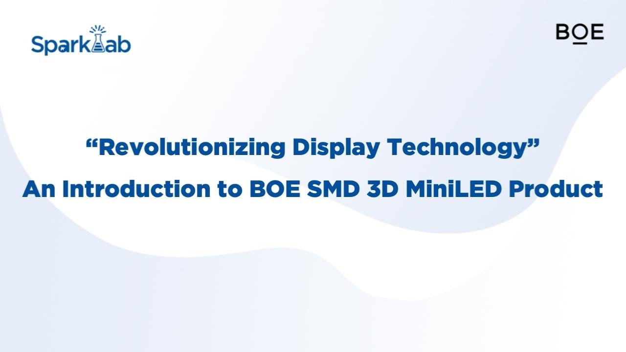 BOE SMD 3D LED Product Introduction - YouTube