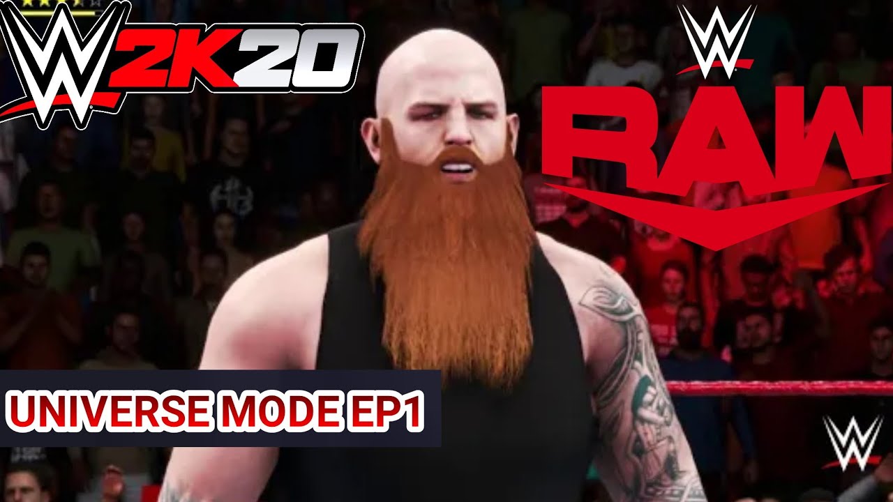 WWE 2K20 | UNIVERSE MODE EP1 [RAW] - YouTube