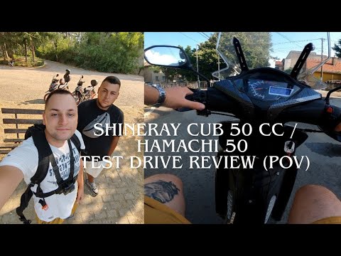 Shineray cub 50 & Hamachi 50 test drive and review (POV)