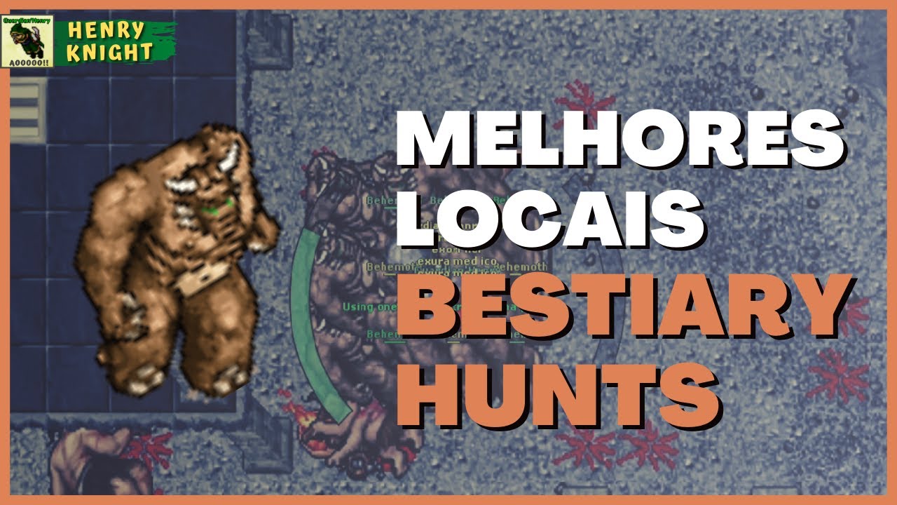 TIBIA: MELHORES LOCAIS PARA FAZER BESTIÁRIO DE BEHEMOTH - YouTube
