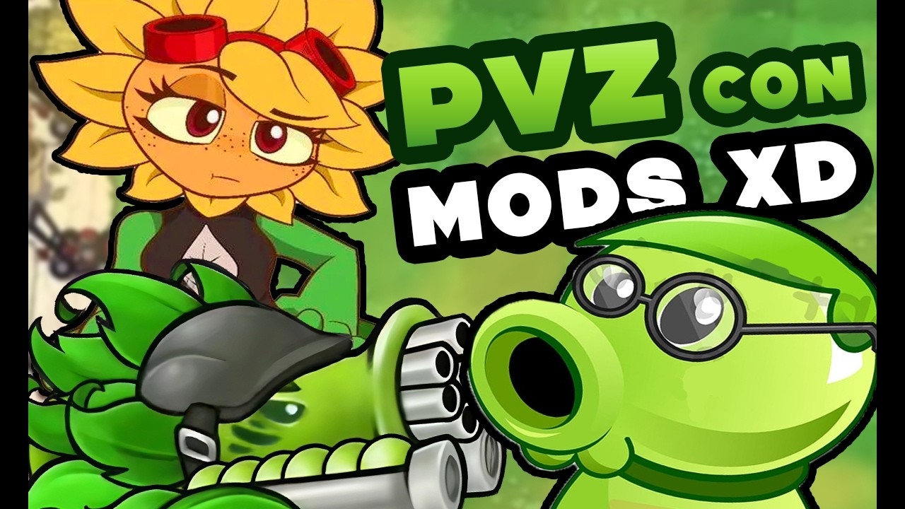 Los MEJORES MODS de PLANTS vs ZOMBIES 🌱🧟!!! | PvZ MODS - YouTube