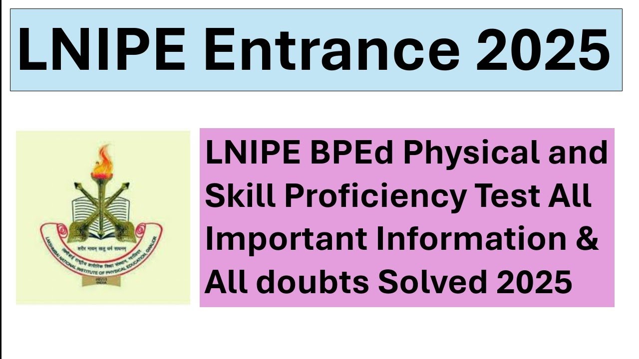 LNIPE BPEd Physical and Skill Proficiency Test All Important ...