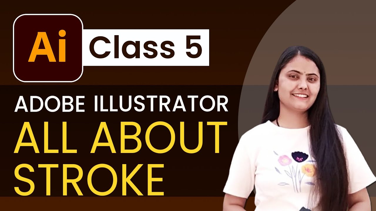 All About Stroke In Adobe Illustrator Ai class 2 - YouTube