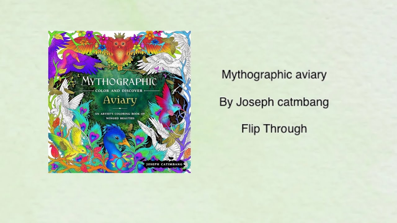 Mythographic Aviary by Joseph catmbang - Flip Through - YouTube
