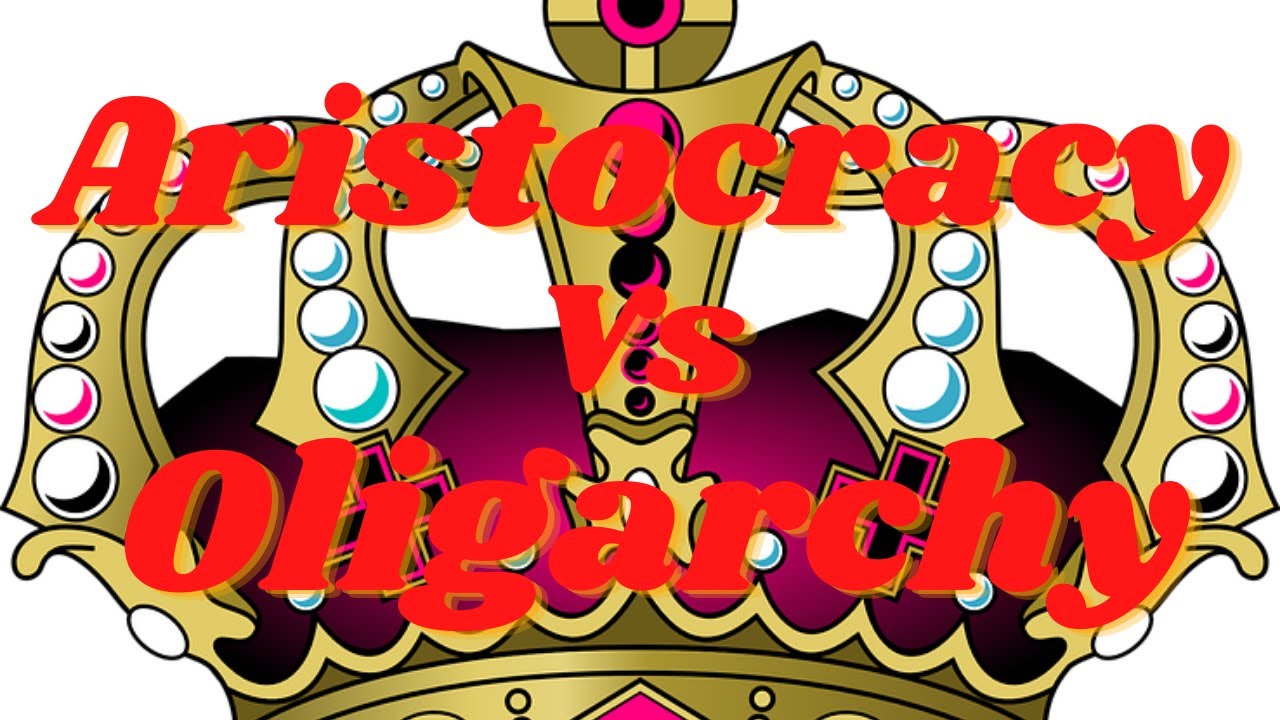 शिष्टजन | ARISTOCRACY VS OLIGARCHY | France | Russia | UK | UPSC | NTA ...