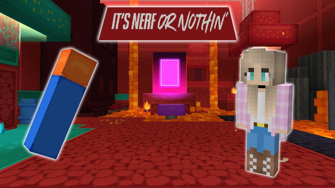 Playing Nerf World in the Nether! pt. 2 - YouTube