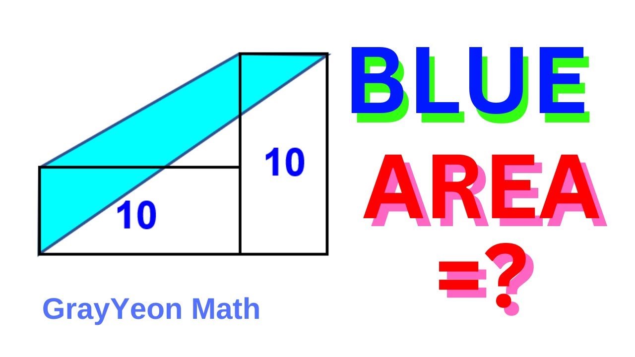 Find the area of the blue region. Important Geometry Skills - YouTube