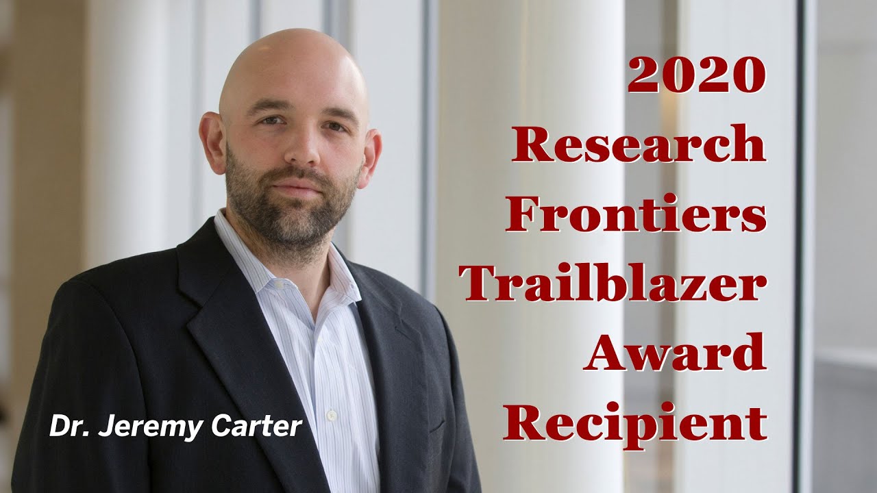 Jeremy Carter 2020 Research Trailblazers - YouTube