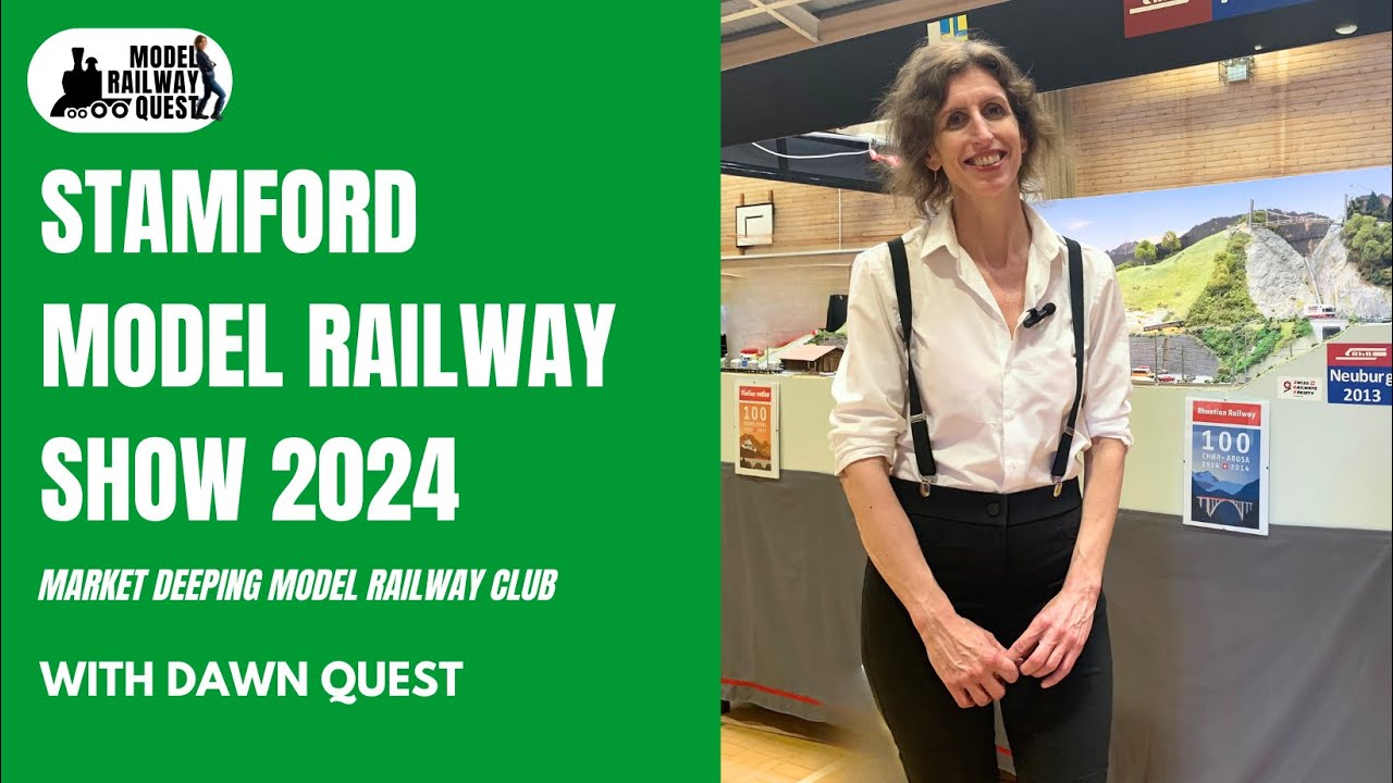 Stamford Model Railway Show 2024 - with Dawn Quest - YouTube