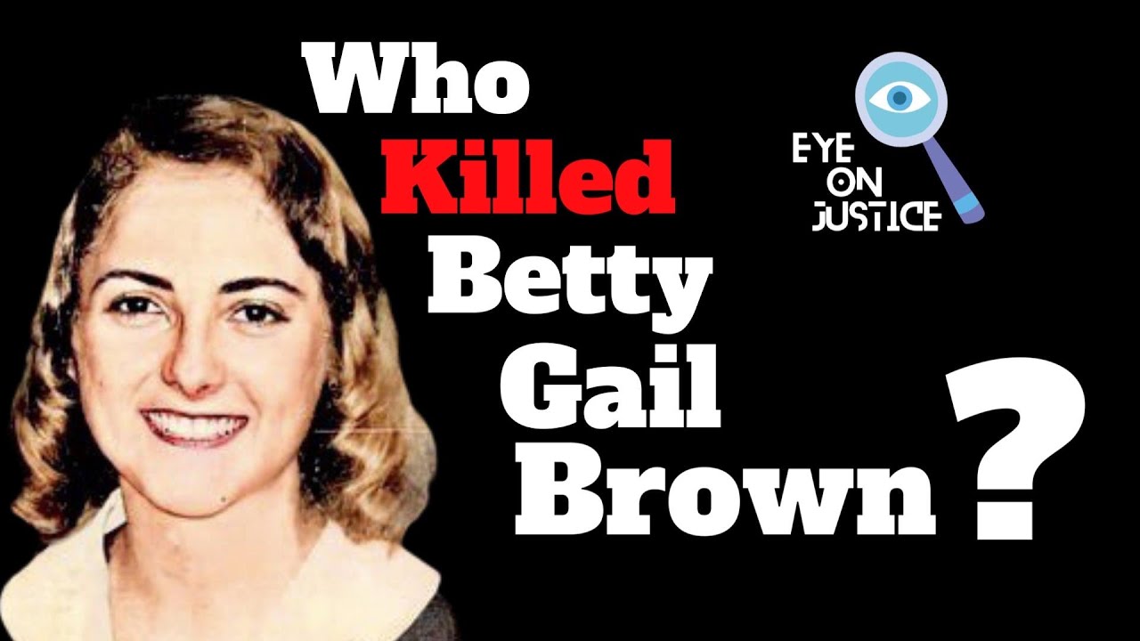 Betty Gail Brown Cold Case | Eye On Justice Investigates - YouTube