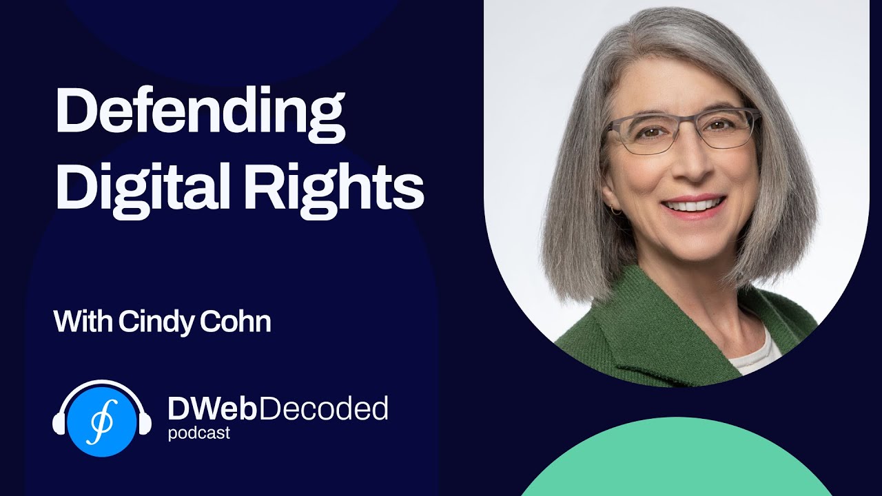 Defending Digital Rights with Cindy Cohn | DWeb Decoded - YouTube