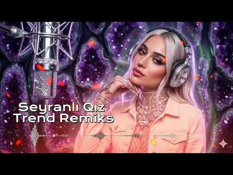 SARI SEYRANLI QIZ | REMIX |  TREND MAHNILAR 2026 | AZERBAIJANI MUSIC HITS 2026
