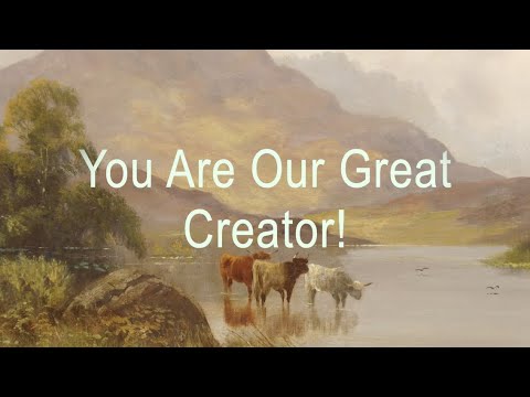 You Are Our Great Creator! (New Gospel Song) - YouTube