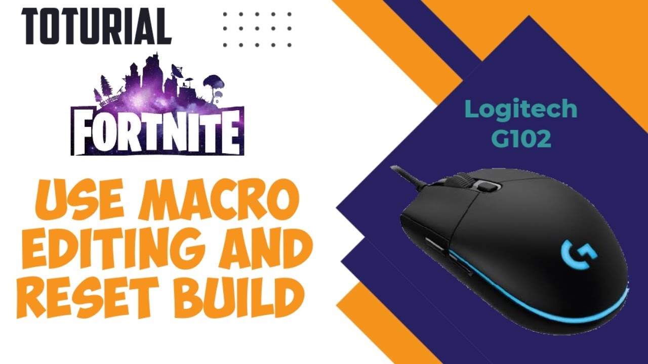tutorial use macro fast editing and reset build fortnite PC - logitech ...