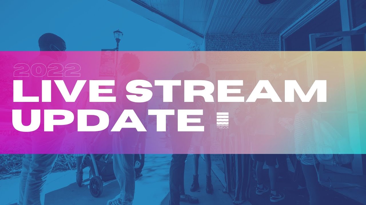 2022 Live Stream Update - YouTube