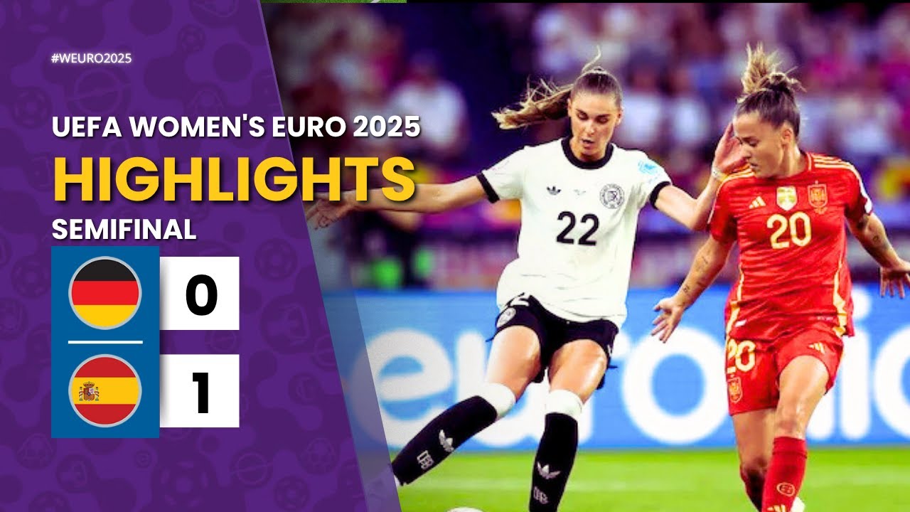 Germany vs Spain | 0-1 | Highlights | UEFA Women's EURO 2025 | Germany ...