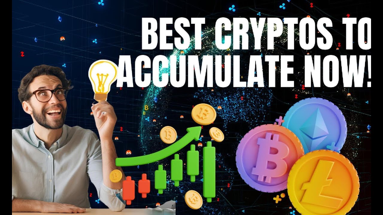 Best Cryptos to accumulate NOW! - YouTube