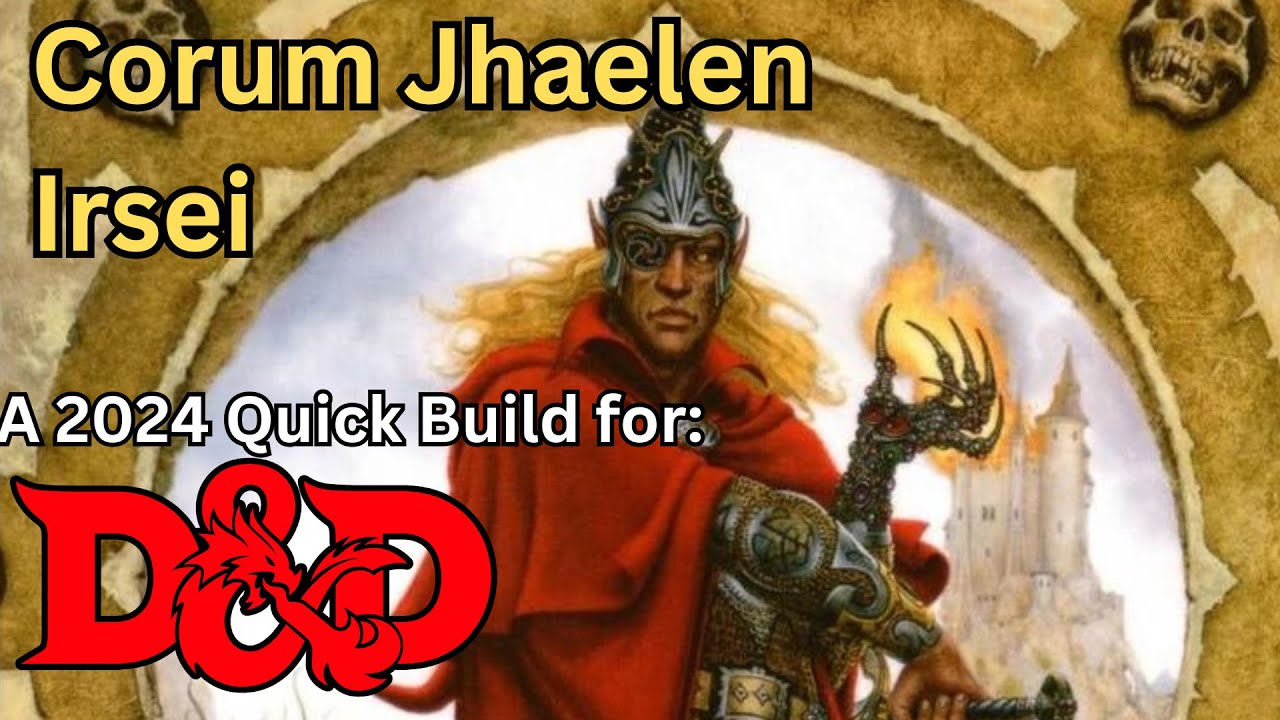 Corum Jhaelen Irsei, the Eternal Champion, in Dungeons and Dragons 2024 ...