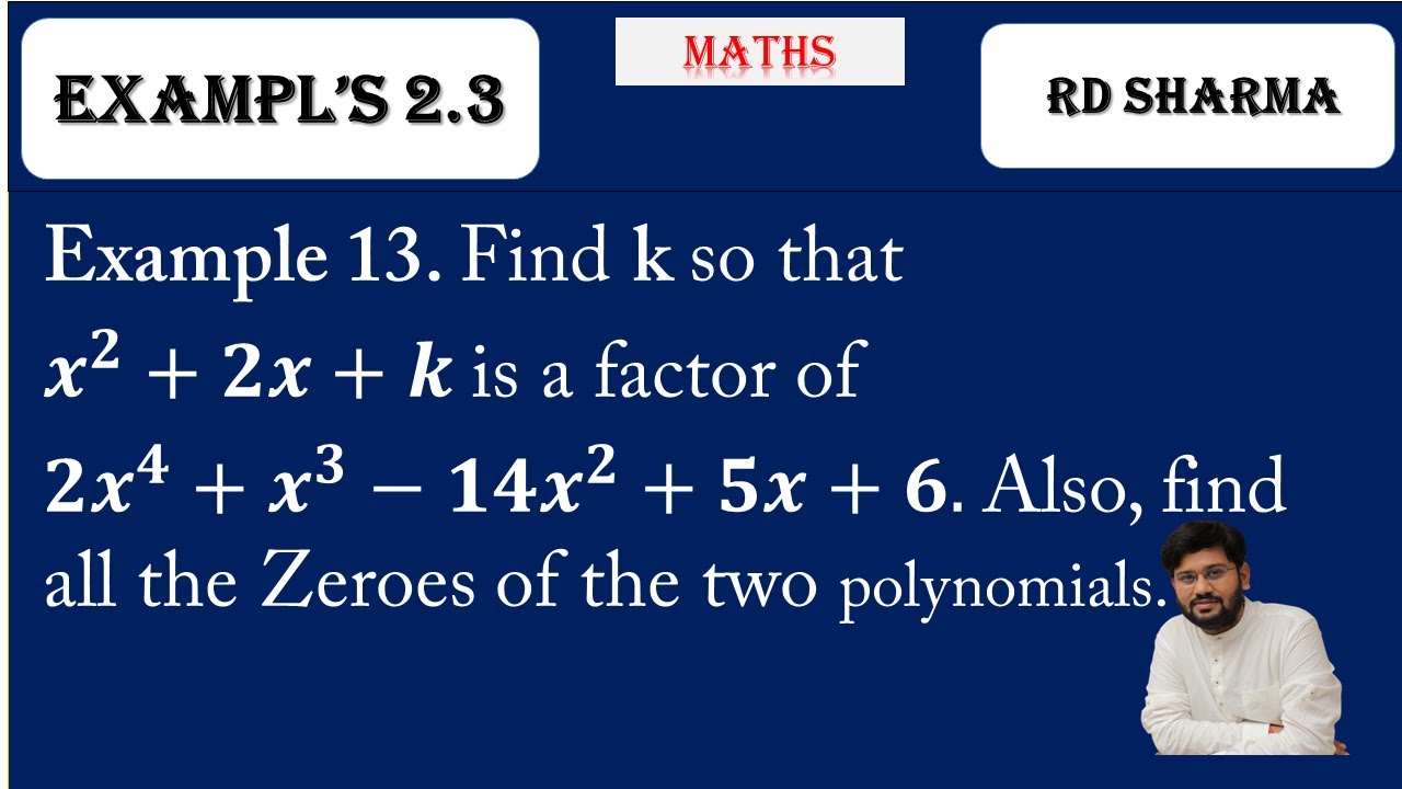 30 Find K So That X Square 2x k Is A Factor Of 2x Power 4 X Cube