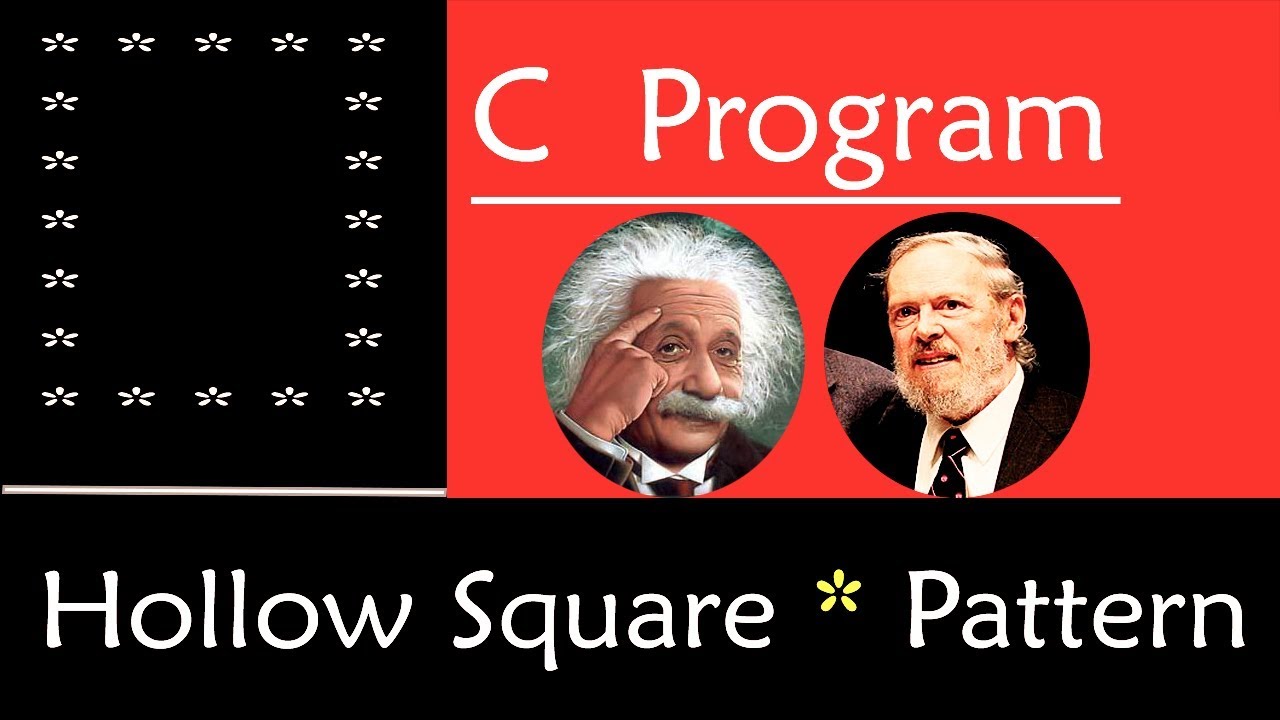 C Program To Print Hollow Square Star Pattern July 2019 Best Working c-program-to-print-hollow-square-star-pattern-july-2019-best-working