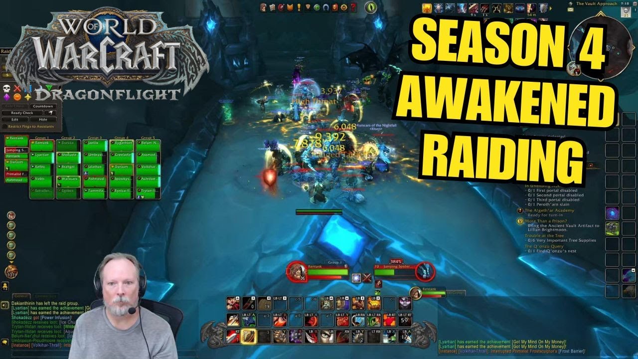 Season 4 Awakened Raiding With The Guild - Renfail Plays World of ...