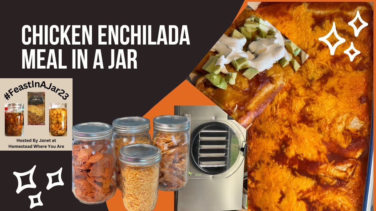 Shelf Stable Meal in a Jar | Easy Chicken Enchiladas #feastinajar23 # ...