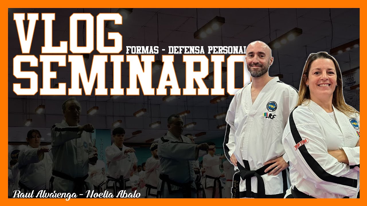 SEMINARIO DEFENSA PERSONAL Y FORMAS | Taekwondo ITF (ATRA-SUR - YINSA ...