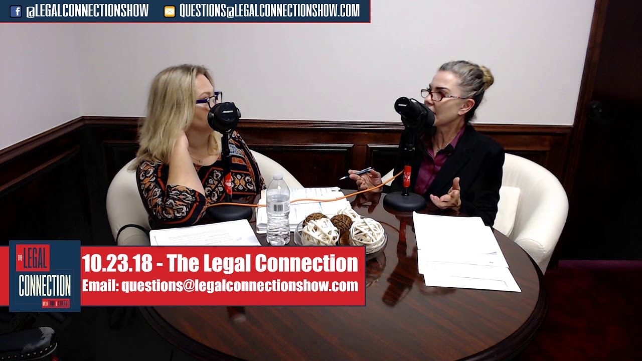 10.23.18 - The Legal Connection - YouTube