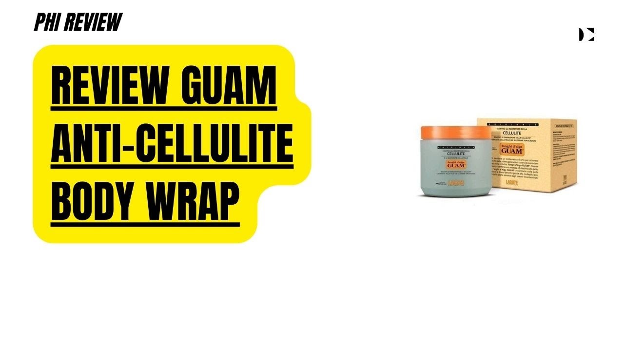 Review Guam Anti-cellulite Body Wrap, Seaweed Body Wraps for Cellulite ...