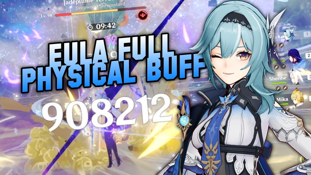 VENGEANCE WILL BE MINE! EULA WITH FULL PHYSICAL BUFF TEAM - JADEPLUME ...