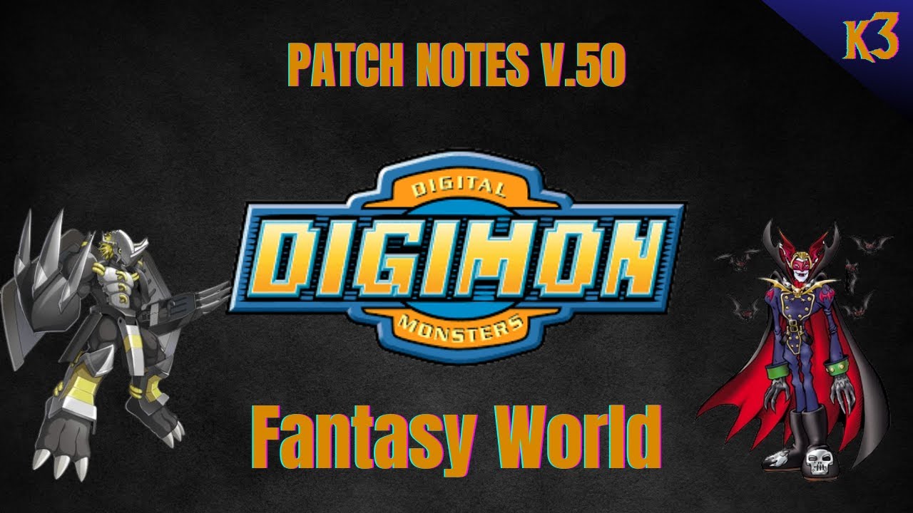 Digimon World | Fantasy World | Patch Notes V.50 - YouTube
