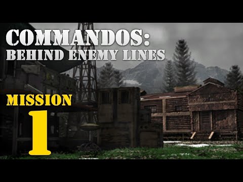 Commandos: Behind Enemy Lines - Mission 1 - Baptism of Fire - Commando Weapons of Choice - YouTube