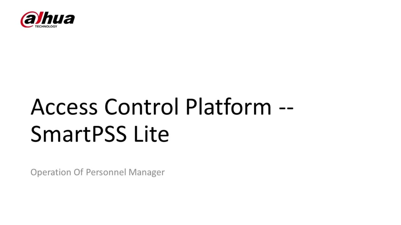 SmartPSS Lite - Add Person And Certifications - YouTube