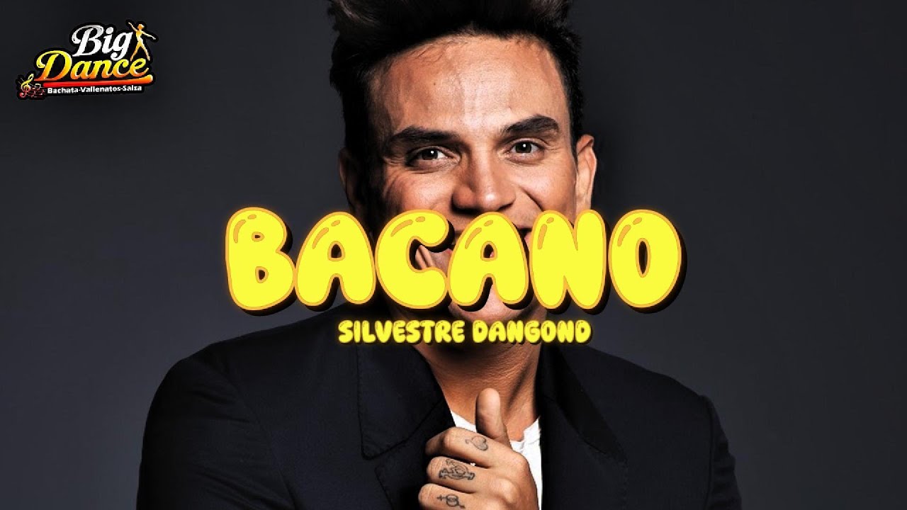 Silvestre Dangond - BACANO (Letra) - YouTube