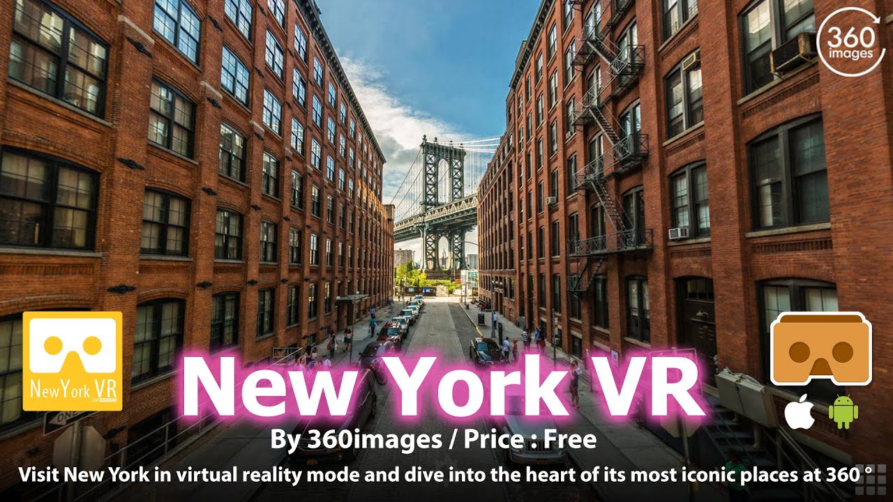 New York VR - The most beautiful HD 360 degrees view of New York for ...