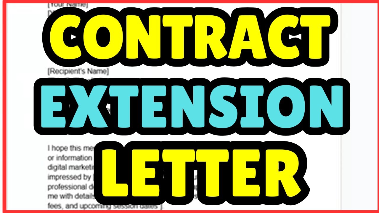 How to Write a Professional Contract Extension Letter | Full Guide ...