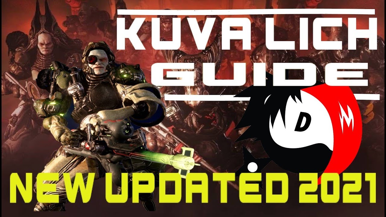 Warframe!!! Kuva Lich - Updated Guide 2021 - YouTube